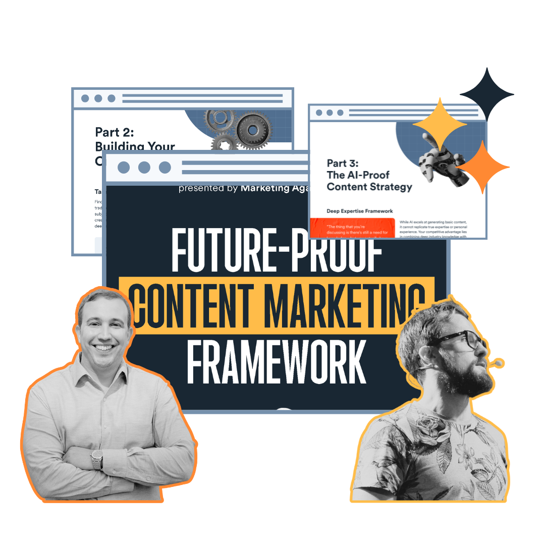 Future-Proof Content Marketing Framework [Free Download]