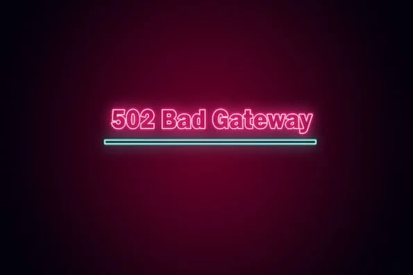 A Simple Explanation of a 502 Bad Gateway Error & How to Resolve It