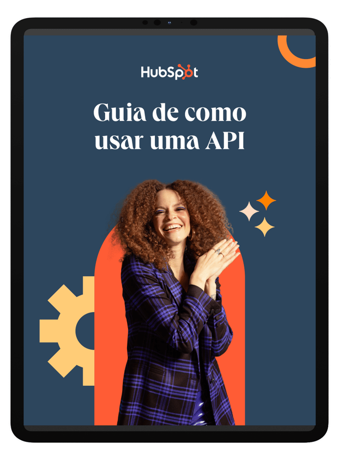 Guia Completo - Como usar uma API | Download gratuito | HubSpot