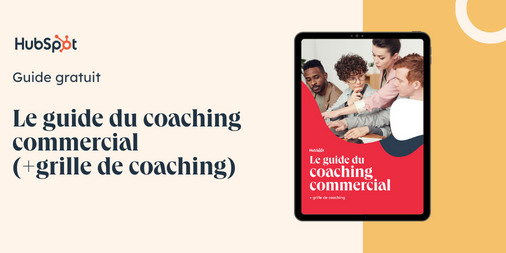 Le guide du coaching commercial
