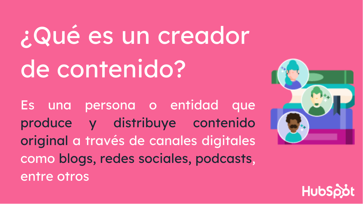 Qué es un creador de contenido, qué hace y cómo ser uno