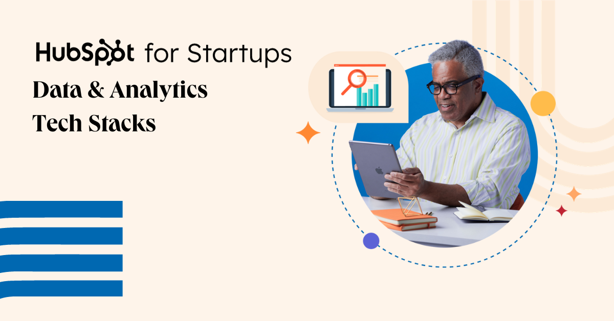Data & Analytics Tech Stacks | HubSpot for Startups